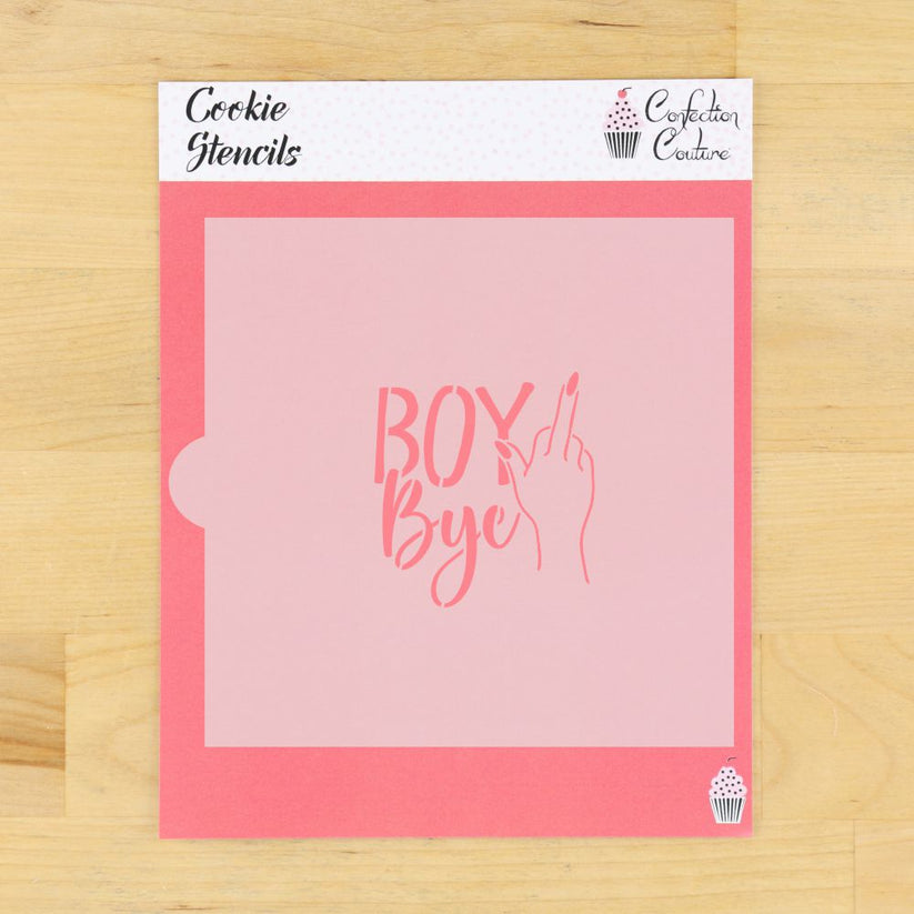 Boy Bye Stencil for Cakes and Cookies – Confection Couture Stencils