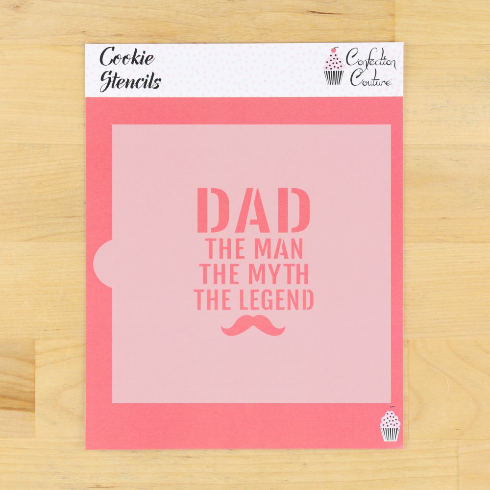 The Man the Myth the Legend Cookie Stencil for Father's Day ...