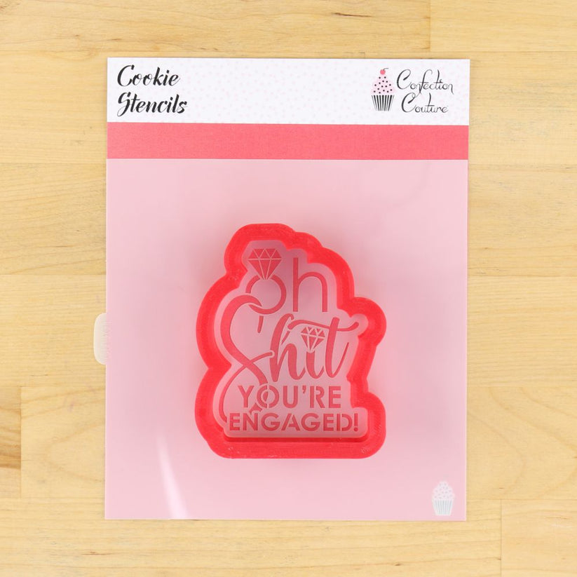 Oh Shit! You're Engaged Message Stencils for Cakes and Cookies ...